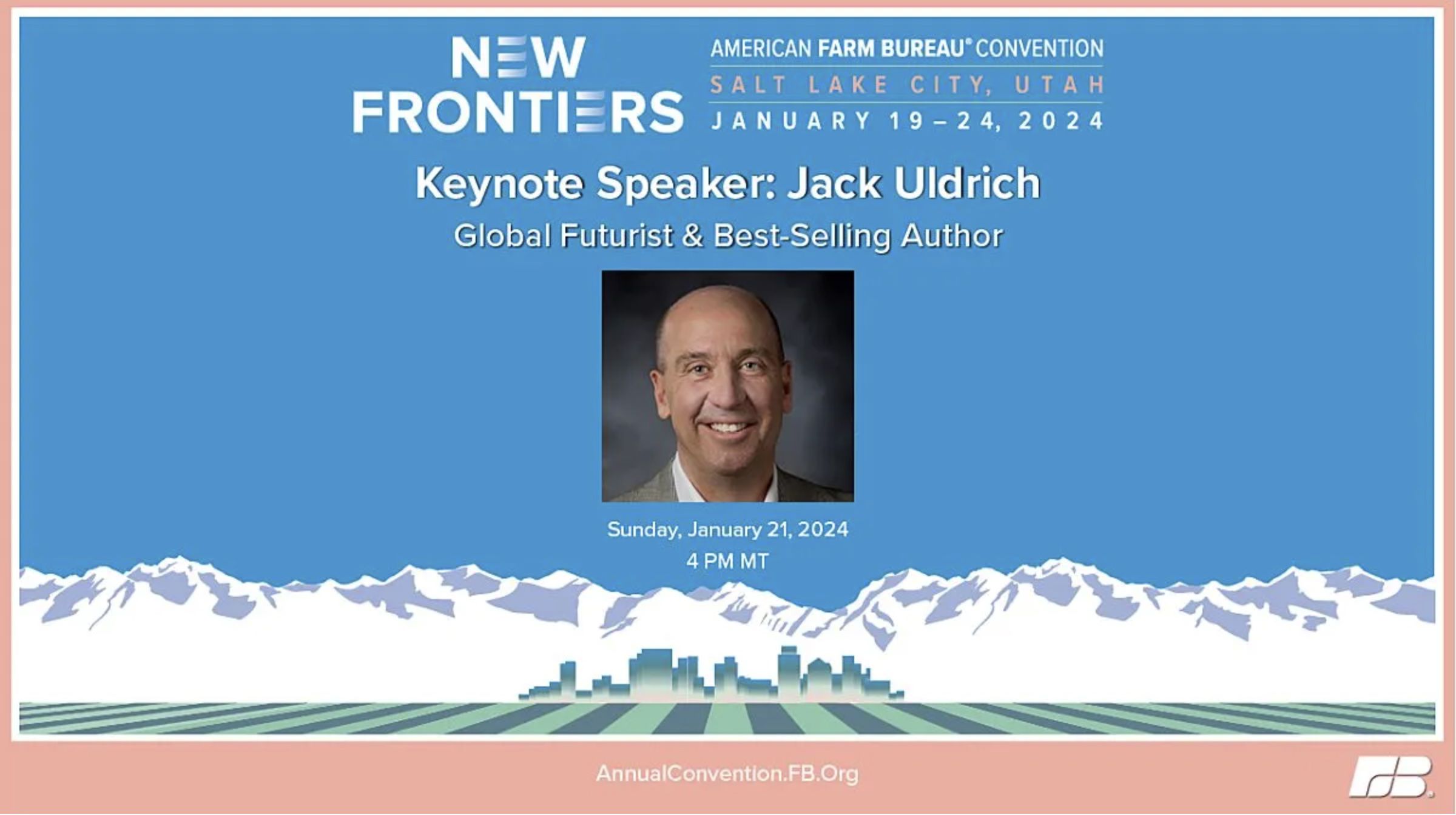 Jack Uldrich Keynote Slated for 2024 American Farm Bureau Convention